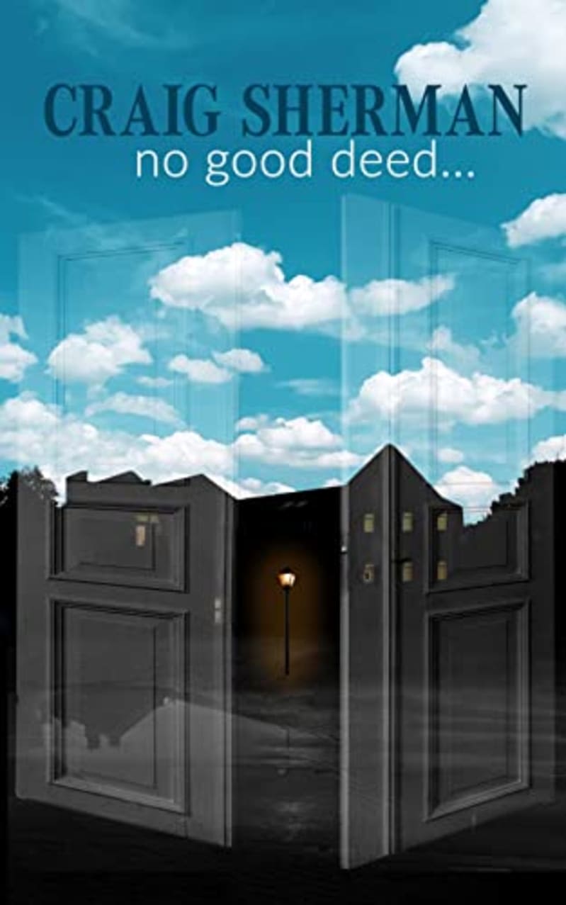 Craig Sherman, FOX ‘87: No Good Deed…